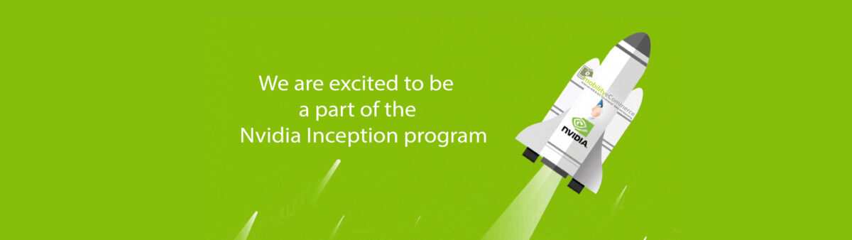 MobilityeCommerce Nvidia Inception Program - MobilityeCommerce